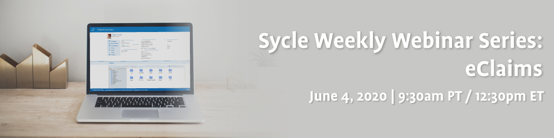 Sycle Weekly Webinar Series: eClaims